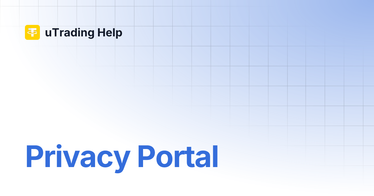Privacy Portal | uTrading Help